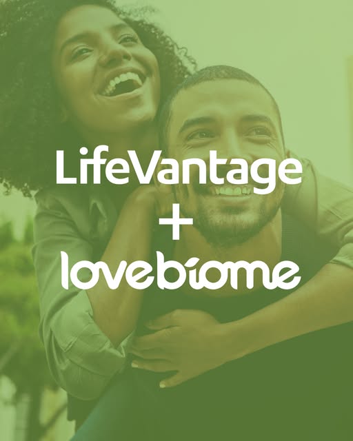 LifeVantage Announces Acquisition of LoveBiome - Direct Selling Facts, Figures and News